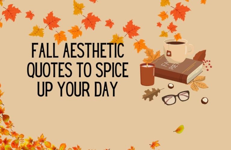 70+ Swoon-Worthy Fall Aesthetic Quotes - Kids and Clicks